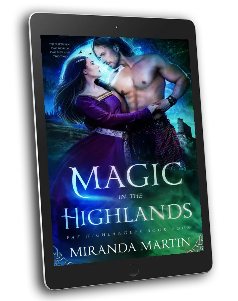 Fae Highlander Book 4 - Magic In The Highlands – Miranda Martin Romance